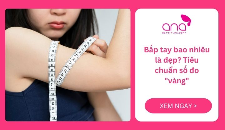 Bắp tay bao nhiêu là đẹp? Cách để có bắp tay đẹp và thon gọn